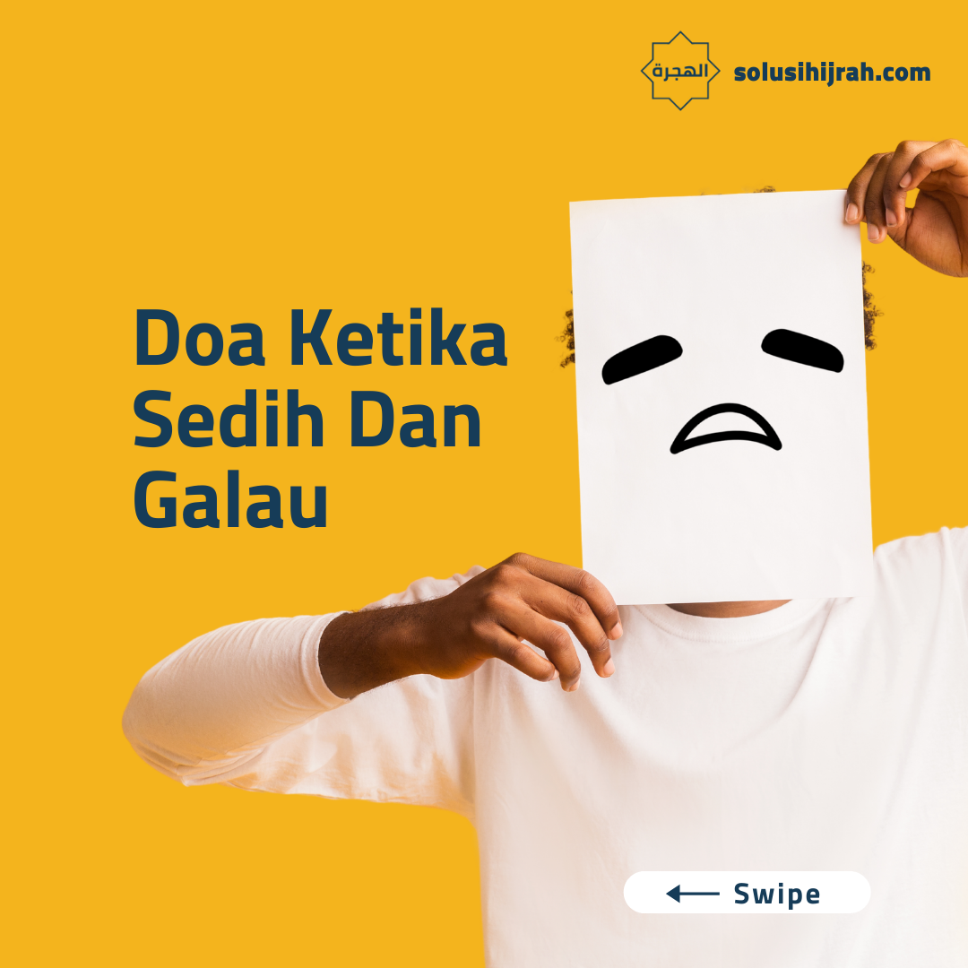 Doa Ketika Sedih Dan Galau - SolusiHijrah